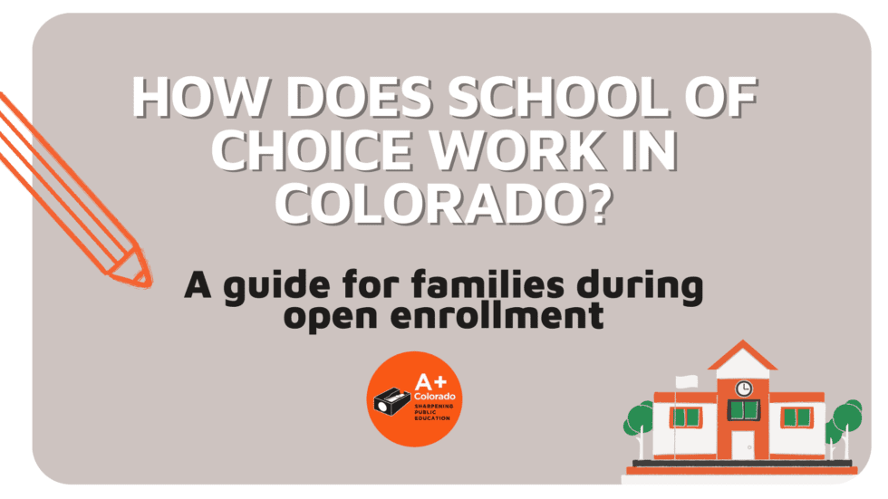 How does school of choice work in Colorado? – A Plus Colorado ...
